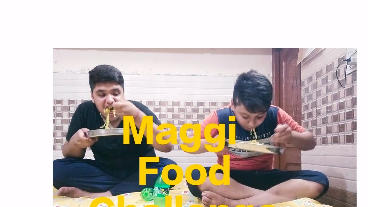 Maggie Food Challenge😲😲 देखते हैं कोन जीता है 😰😰 - YouTube