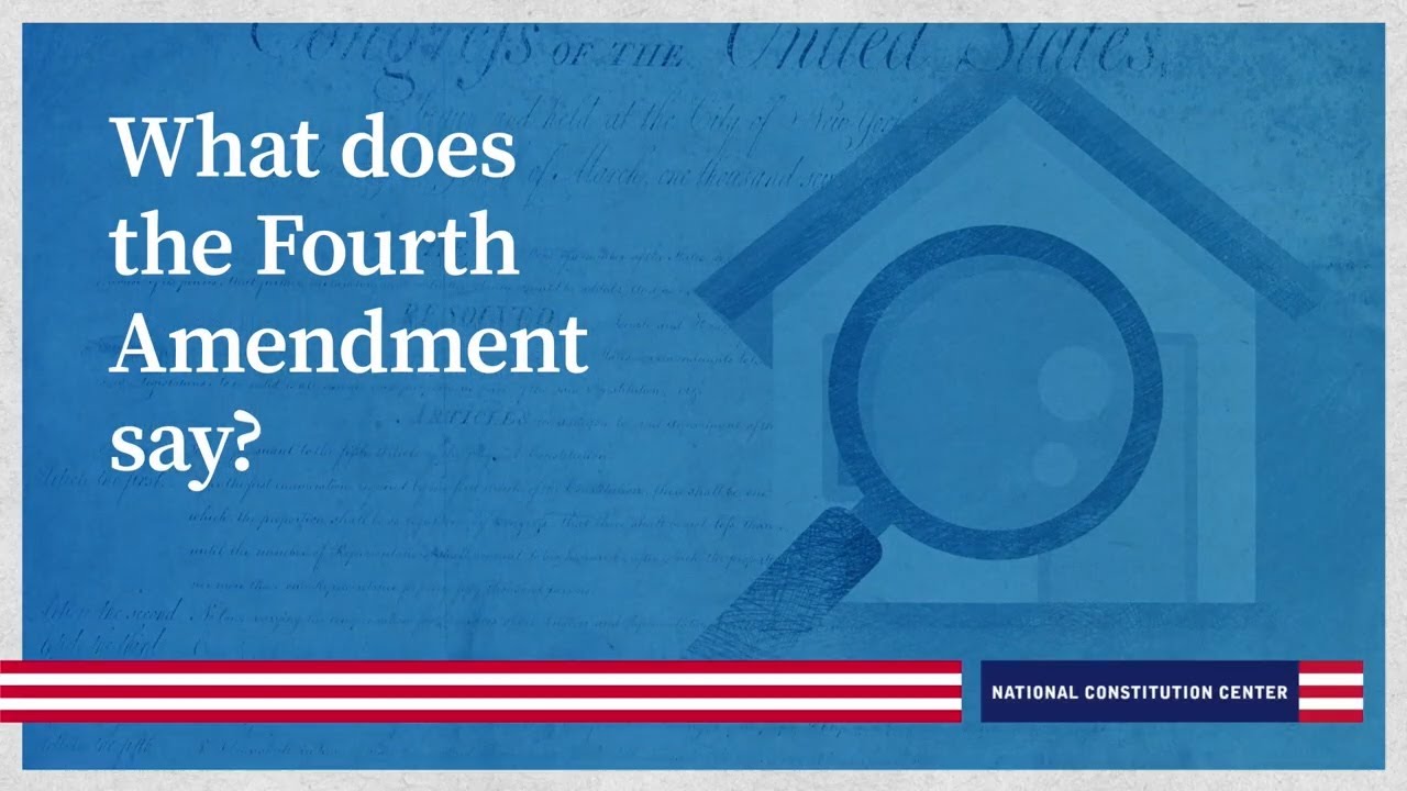 What Does The Fourth Amendment Say YouTube