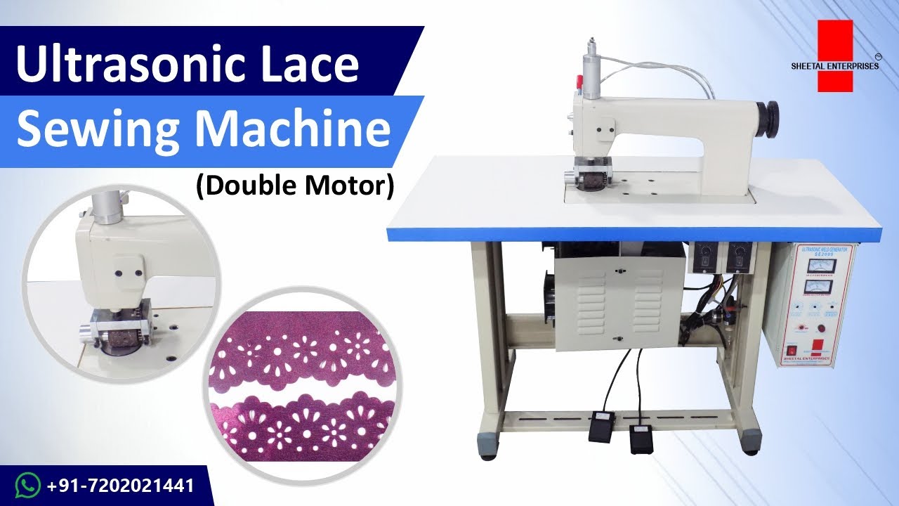 Ultrasonic Lace Sewing Machine (Double Motor) - YouTube