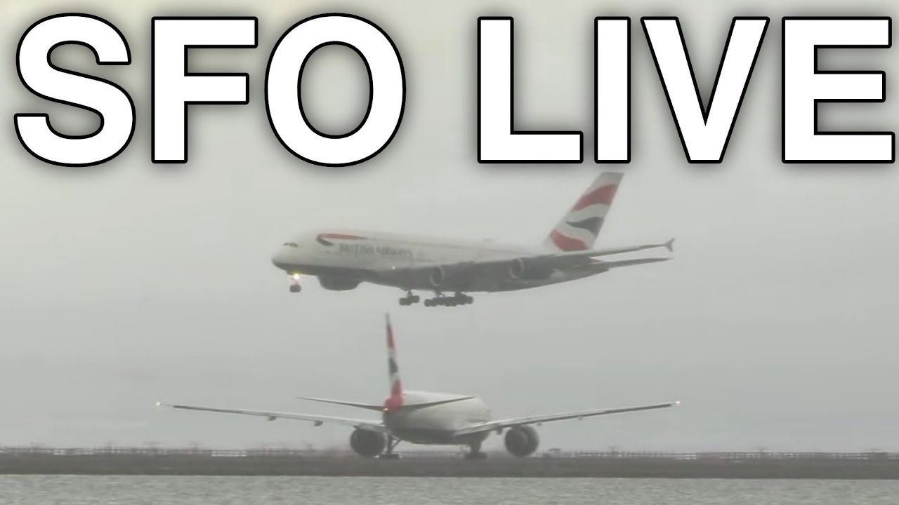 SFO LIVE PLANESPOTTING | BA 777-300ER AND A380 MAKE A RARE APPEARANCE ...