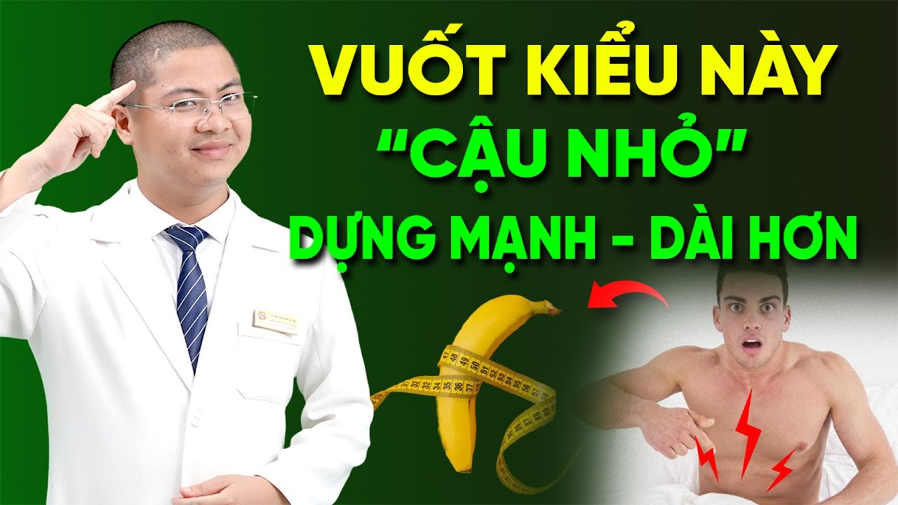 3 Cách Tăng Kích Thước Dương Vật Không Cần Dùng Thuốc Youtube