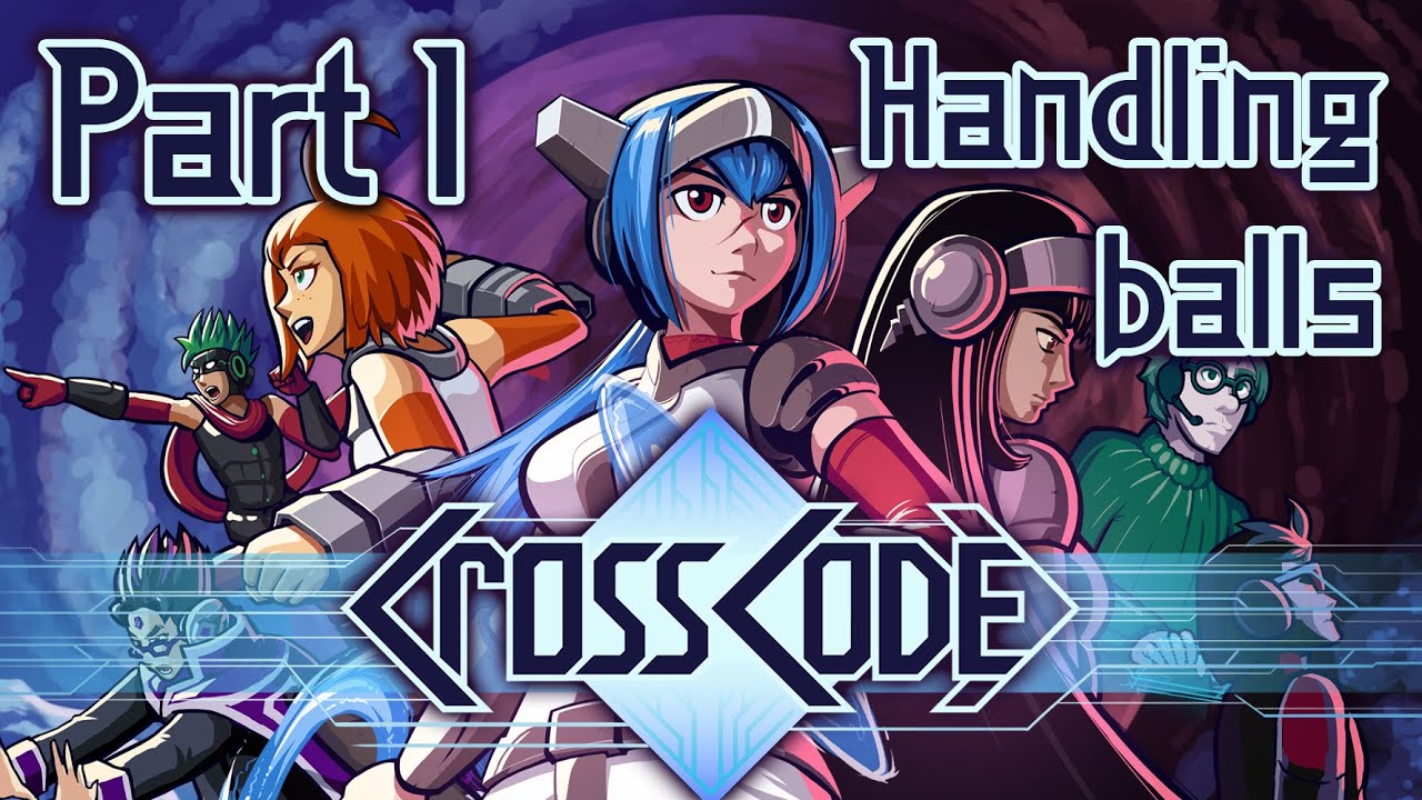 Lets play CrossCode - Part 1 - Handling balls - YouTube