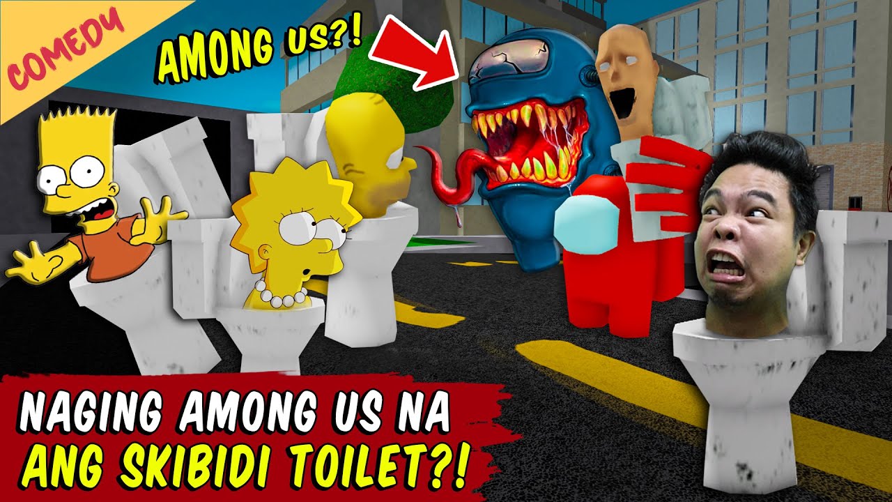 Among Us Imposter Na Skibidi Toilet Roblox Scary Toilets Morphs Youtube