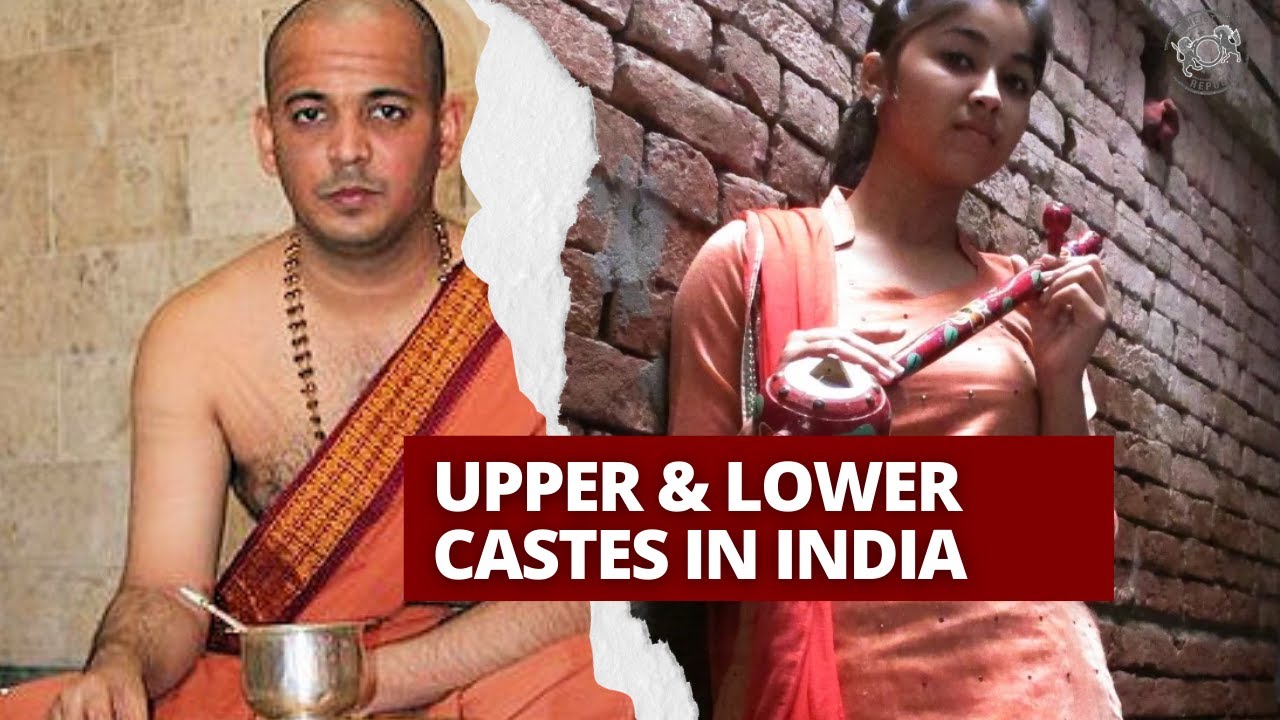 Upper & Lower Castes in India - YouTube