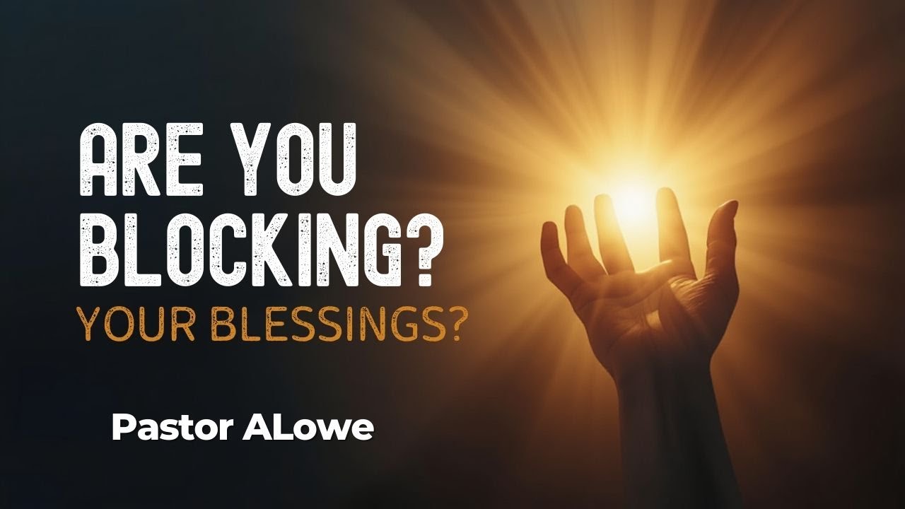 Are You Blocking Your Blessings? - YouTube