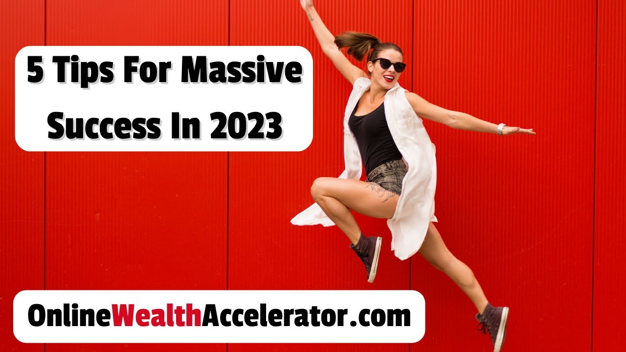 5 Steps For Massive Success in 2023 - YouTube