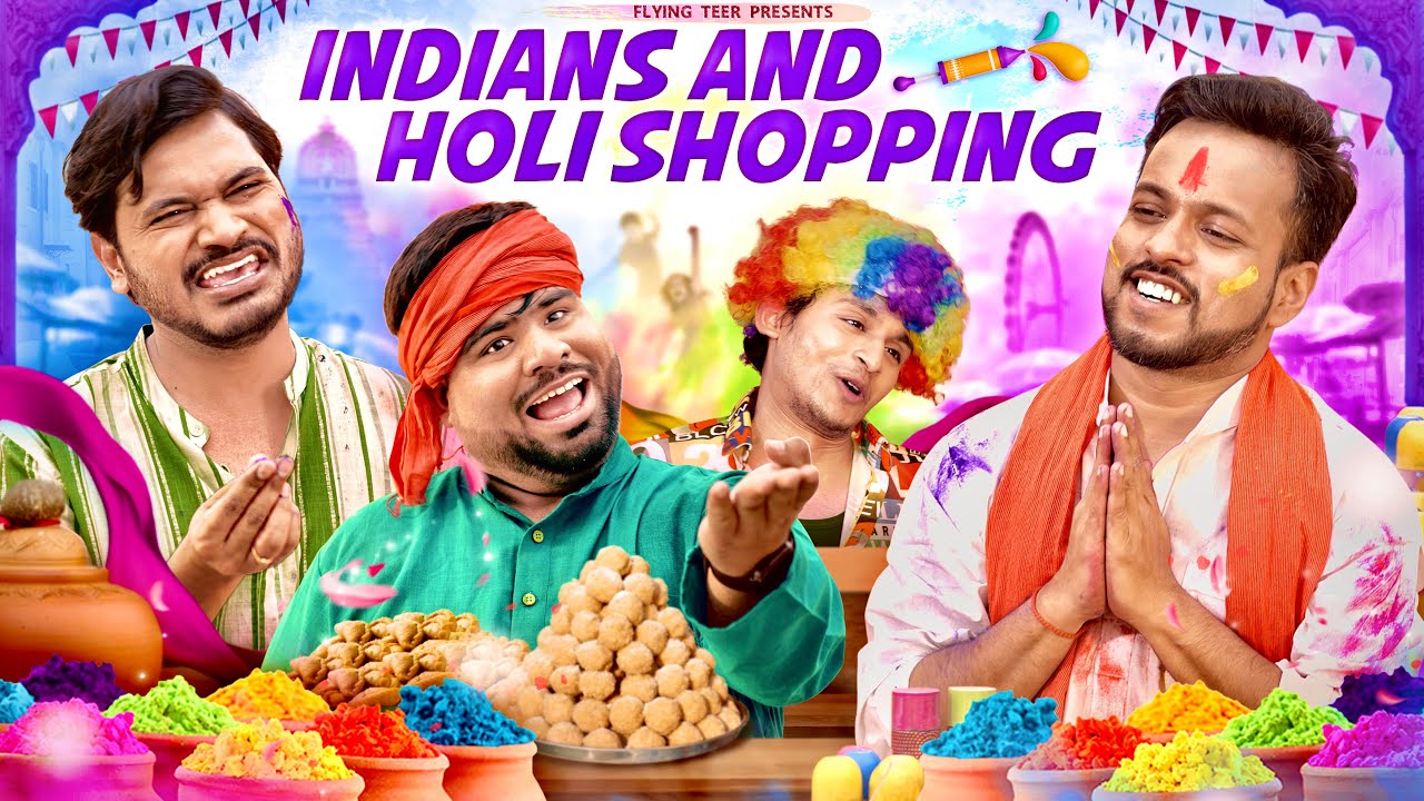 Indians and Holi festival shopping | Holi 2023 comedy sketch | Flying ...
