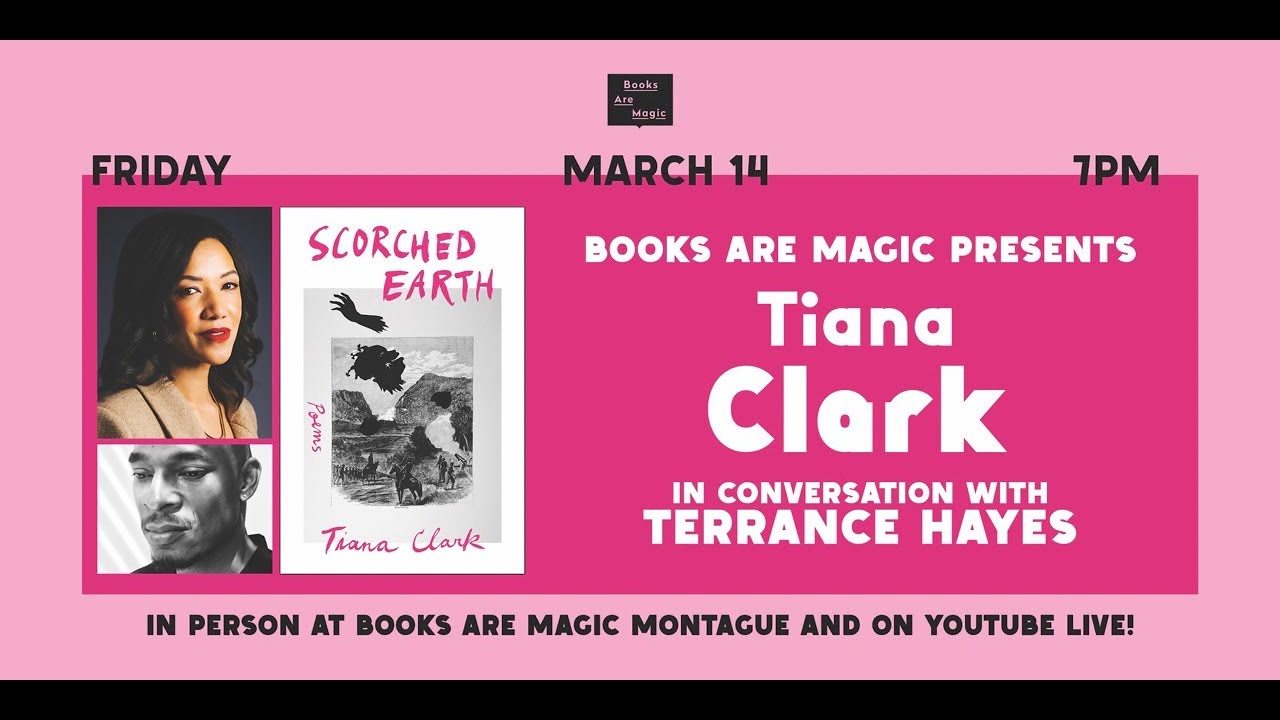 Tiana Clark: Scorched Earth w/ Terrance Hayes - YouTube