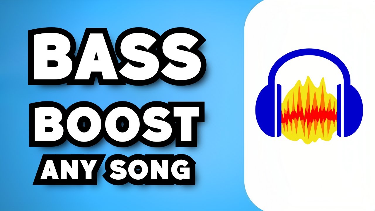How To Bass Boost Any Song In Audacity (2024 Guide) - YouTube