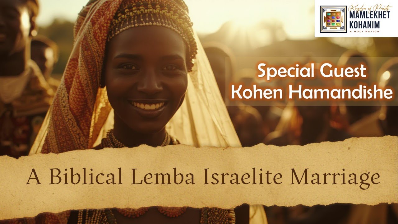 The Lemba Biblical Israelite Marriage - YouTube