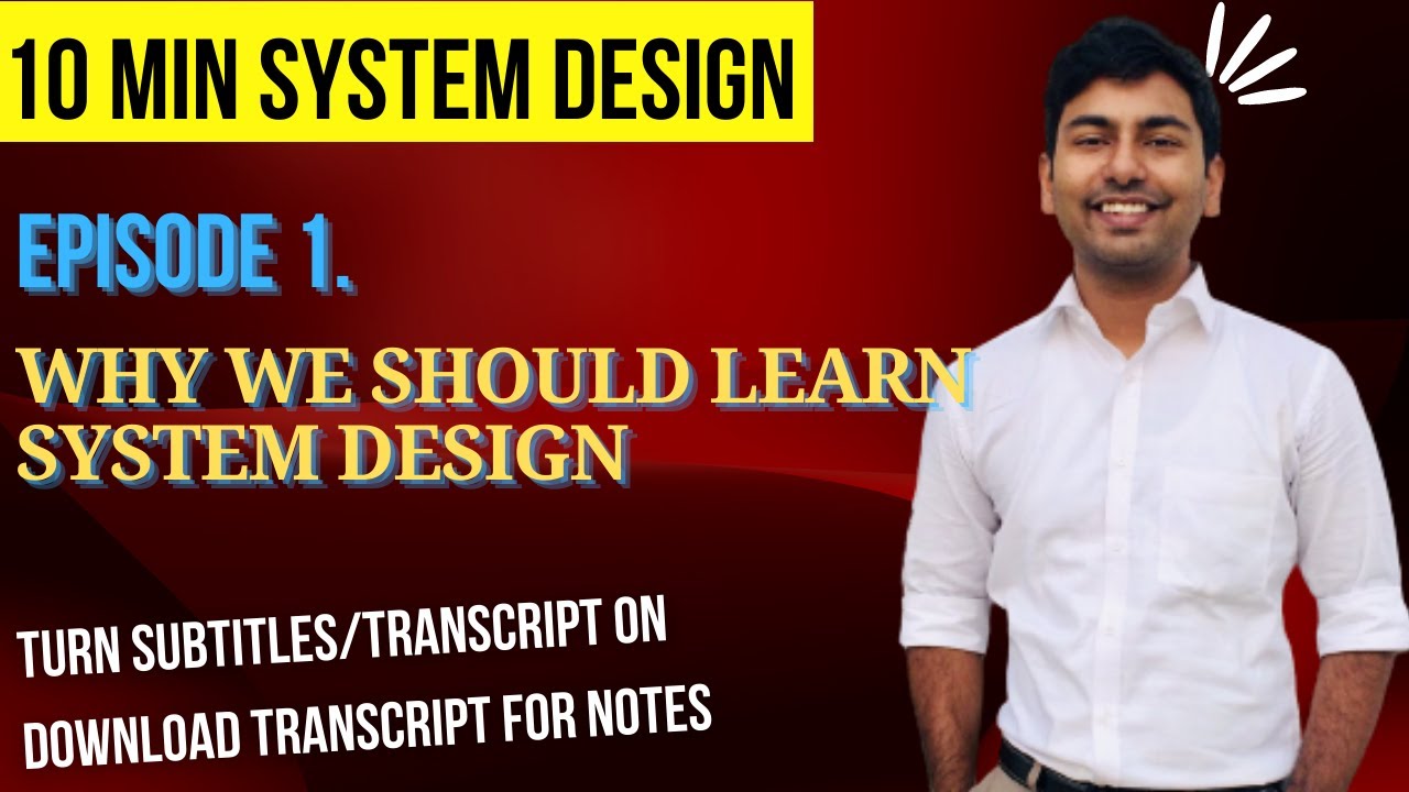 Introduction 10 Min System Design #Scaler #SystemDesign - YouTube