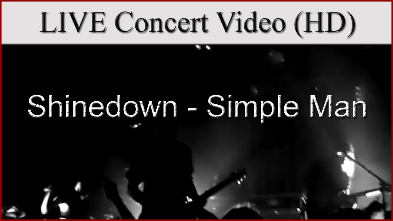 Shinedown - Simple Man LIVE from Berlin HD - YouTube