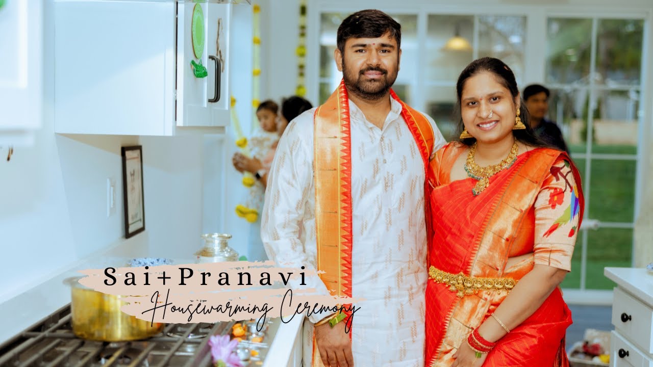 Sai Teja + Pranavi Housewarming Ceremony | Columbus - OH | USA | 4K ...