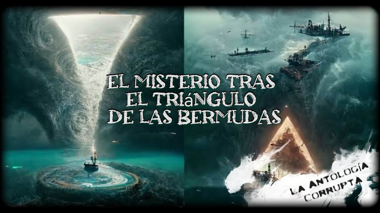 ¿Que esconde el triángulo del diablo?/Teorías y hechos escalofriantes ...