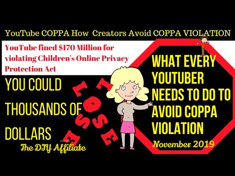 YouTube COPPA How Creators Avoid COPPA VIOLATIONS /IMPORTANT - YouTube