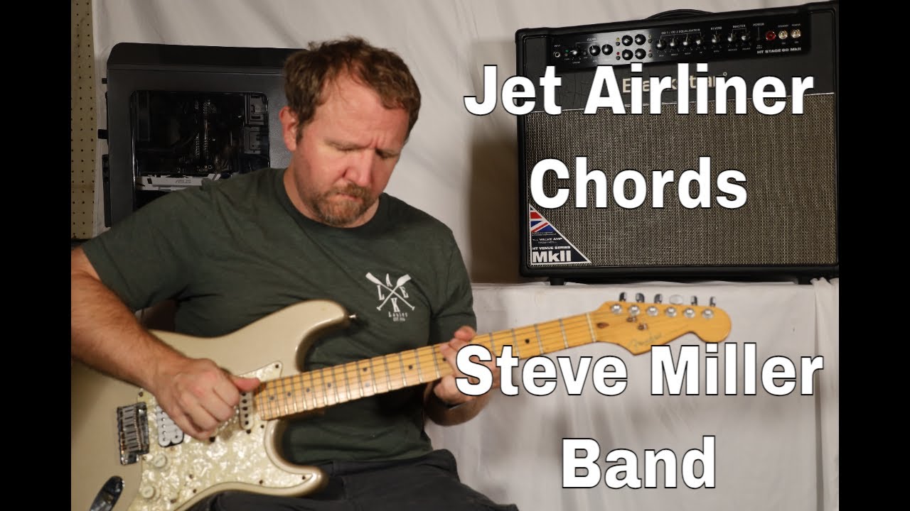 Jet Airliner by Steve Miller Band (Chords on Guitar with TAB) - YouTube