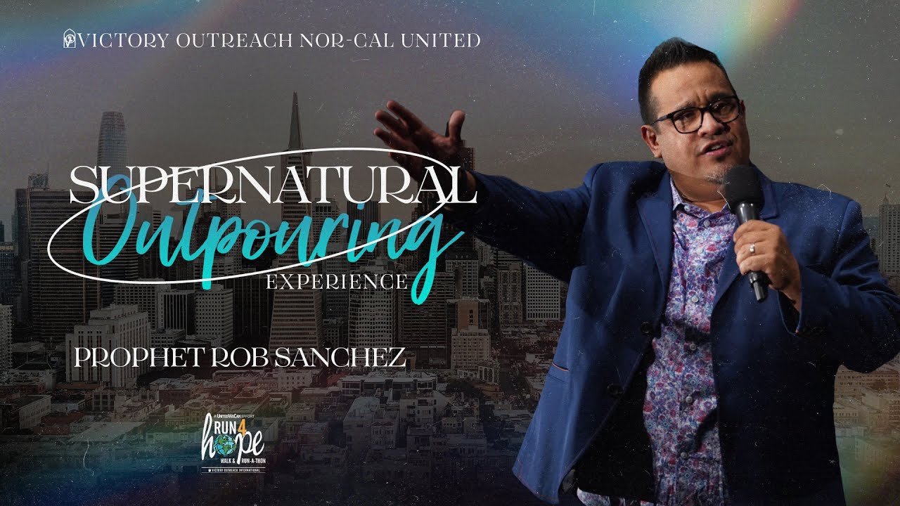 Prophet Rob Sanchez | Supernatural Outpouring - YouTube