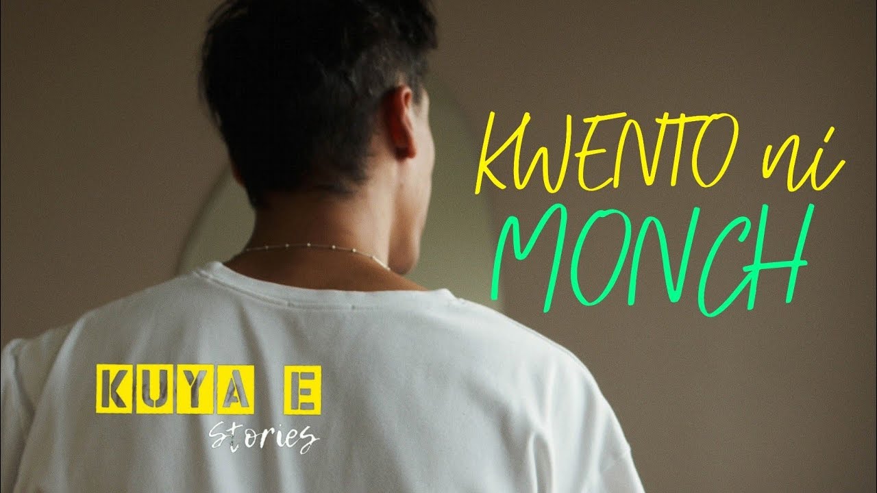 Kwento ni Monch - YouTube
