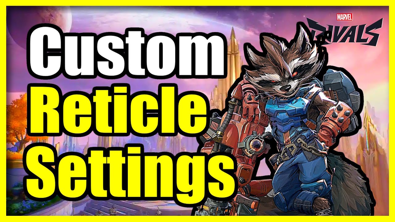 How to Change your Crosshair & Reticle in Marvel Rivals (Custom ...