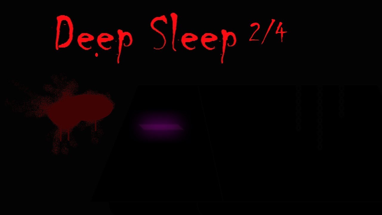 Deep Sleep 2/4 - YouTube