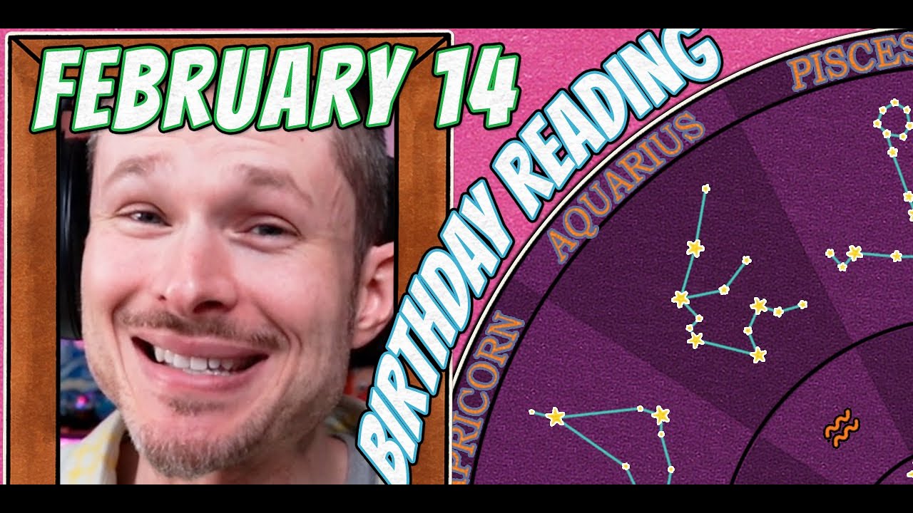 'Secret Language of Birthdays' February 14 Birthday Reading 🎆 - YouTube
