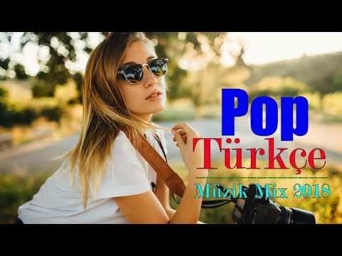 2018 Yaz Pop Şarkıları Mix - Remix 2018 - 2019 Yeni Yaz şarkıları