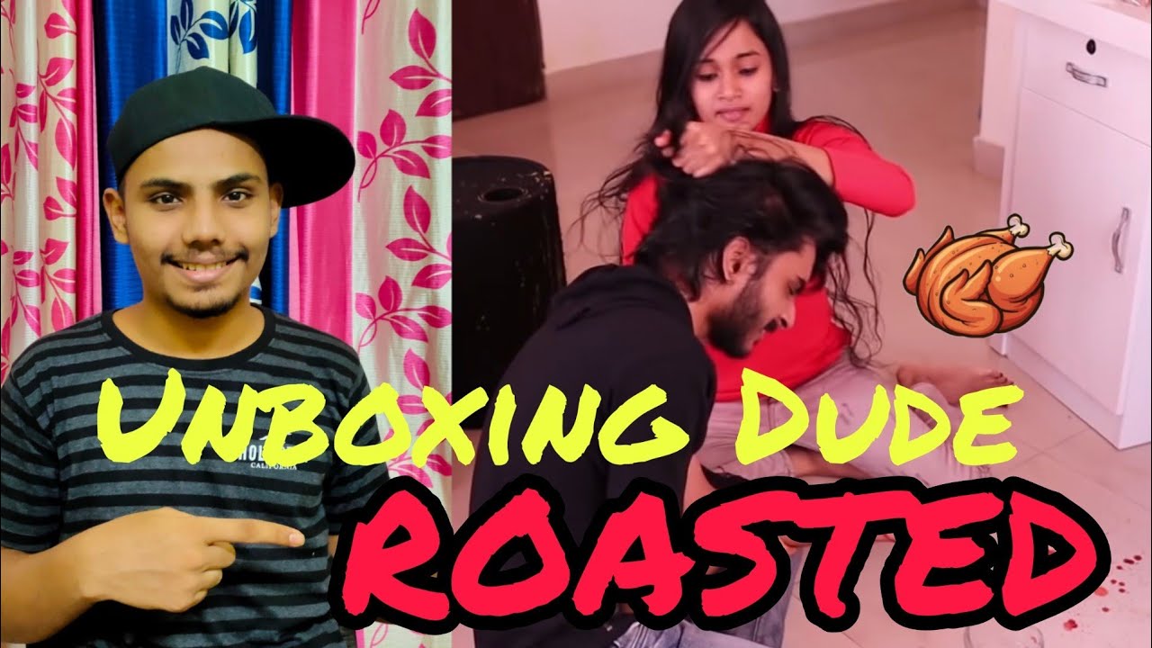 🤣Unboxing Dude Prank Video Roasting🤣 | Unboxing Dude Roasting Video ...