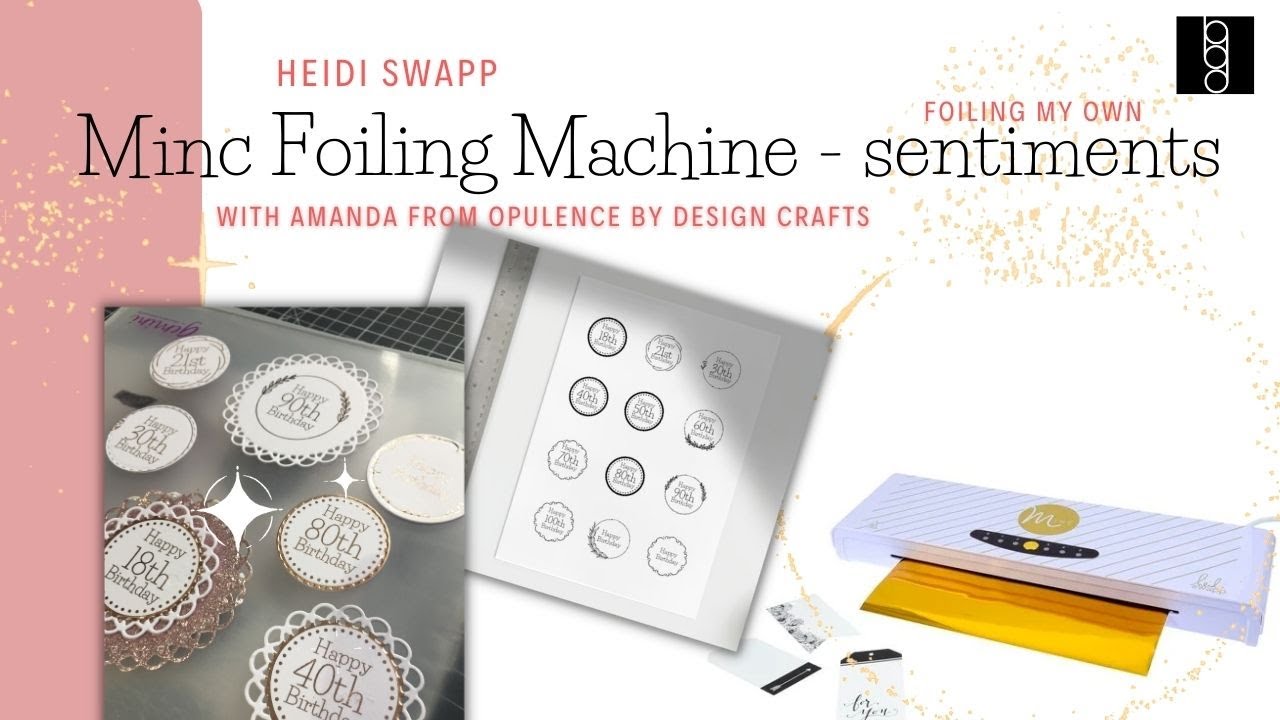Minc Machine - Foiling my own sentiments #minc #cardmaking #foiling # ...