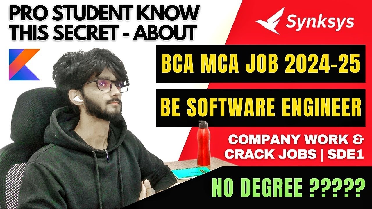 HOW TO BECOME SOFTWARE ENGINEER 2025-26 COMPANIES WORKS | PRO IN BCA MCA | NO DEGREE | SYNKSYS ...
