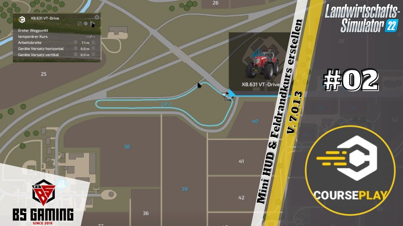 LS22 Courseplay #02 Mini HUD & Feldrandkurs erstellen (V. 7.0.1.3 ...