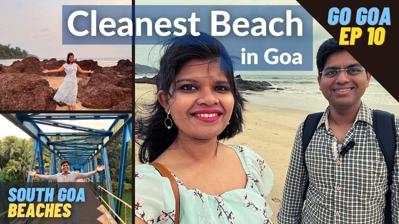 EP10: Galgibaga Beach | Sadolxem Bridge | Goa Trip | That Wandering ...