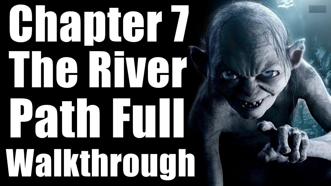 The Lord of The Rings : Gollum - Thrandul's Halls - The River Path ...