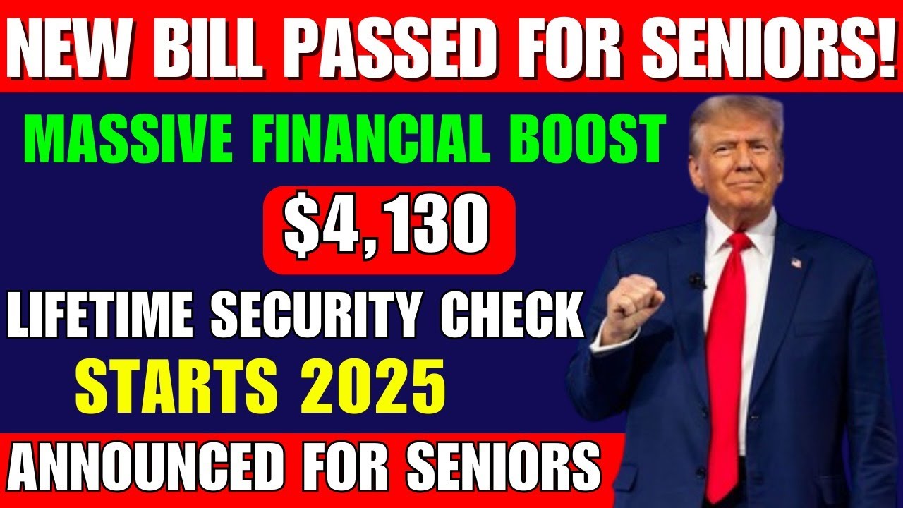 $4,130 Lifetime Security Check for Seniors: New Bill Brings Major Boost ...