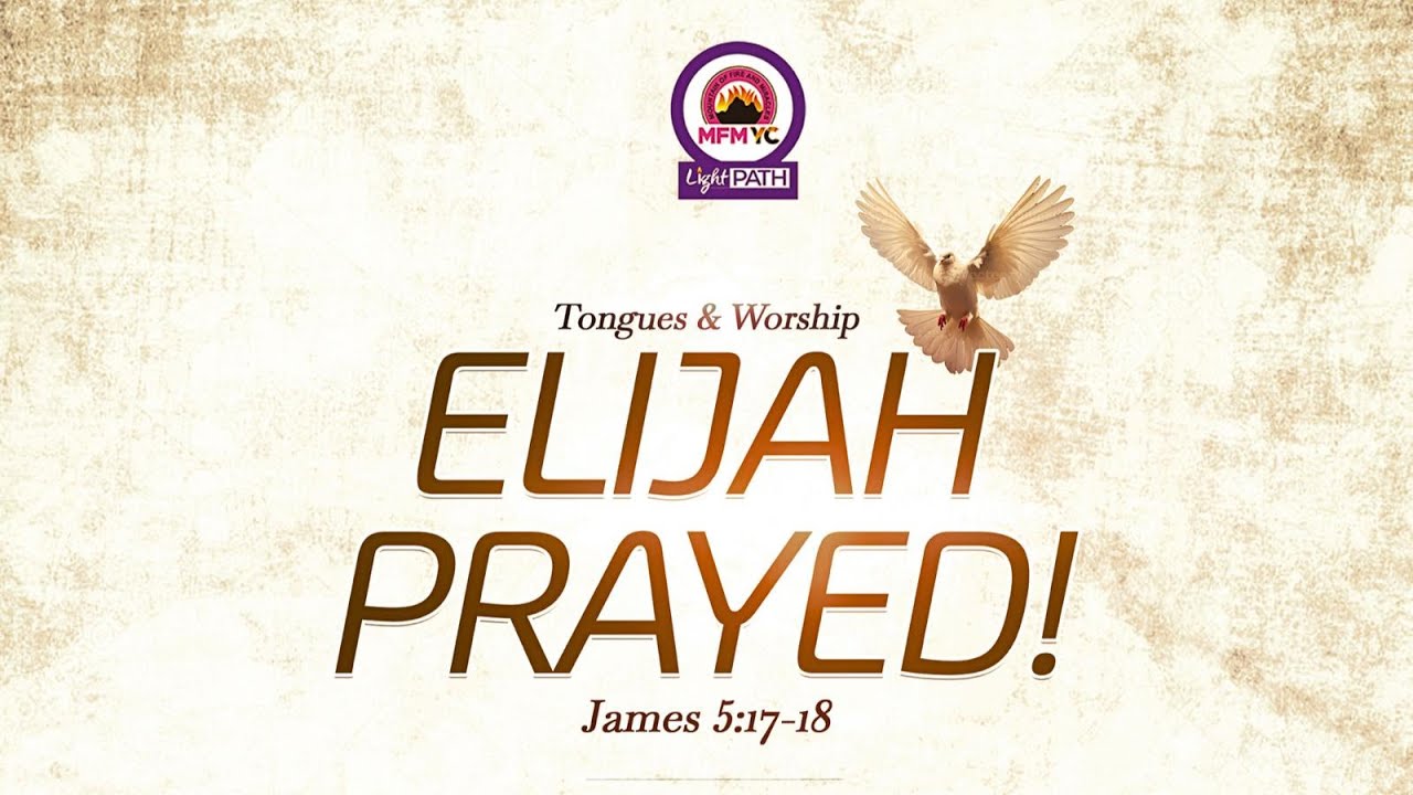 Elijah Prayed | Tongues and Worship | MFM LightPATH - YouTube