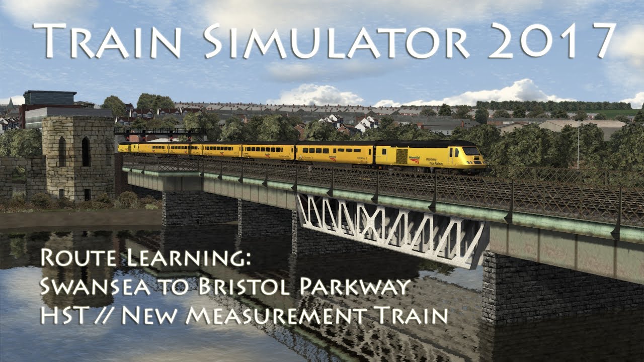 Train Simulator 2017 - Route Learning: Swansea to Bristol Parkway (HST ...