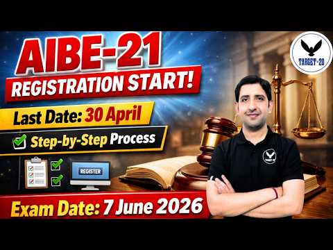 AIBE 21 Registration 2026 Started! Step-by-Step Full Process | Target 20 | Parage Sir