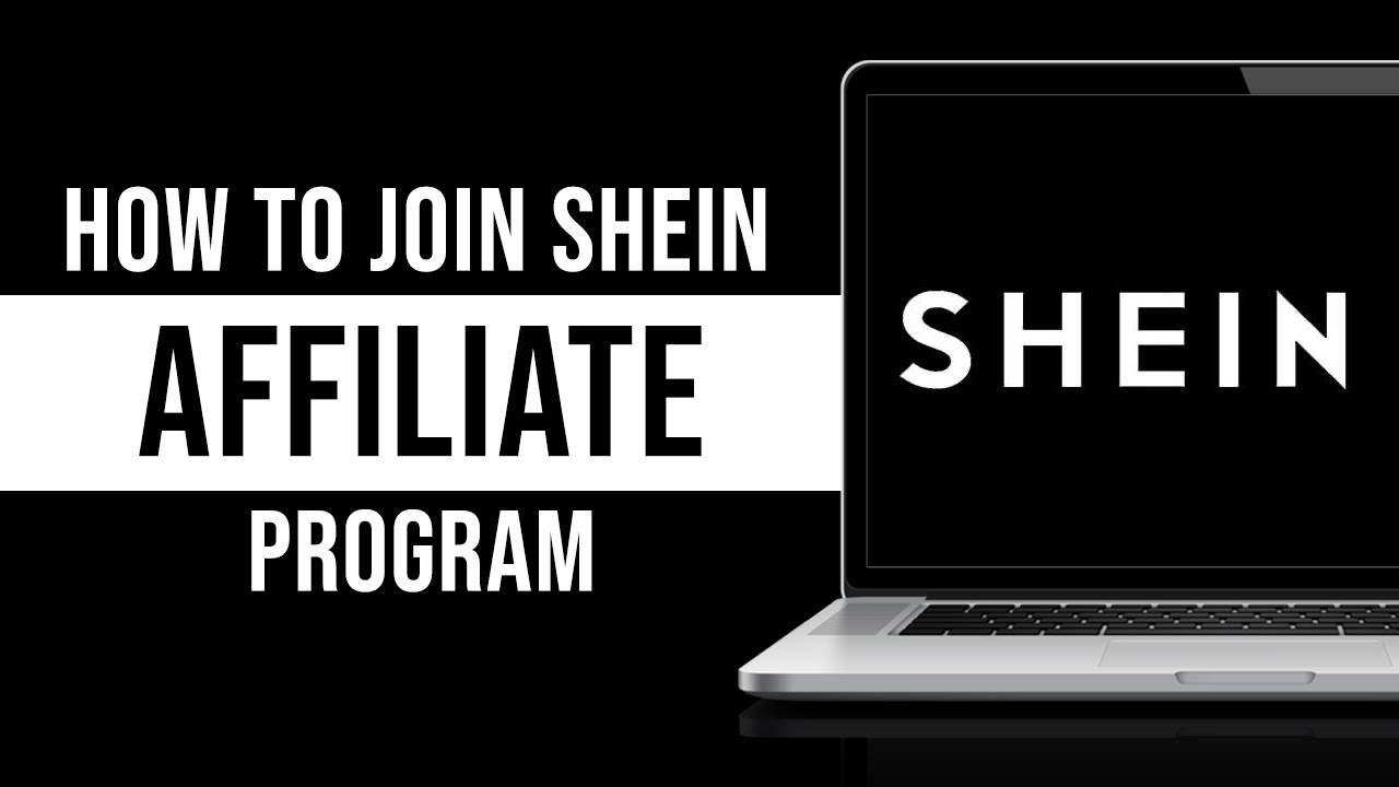 Shein Affiliate Program 2024 - How to Sign Up For Shein Affiliate ...
