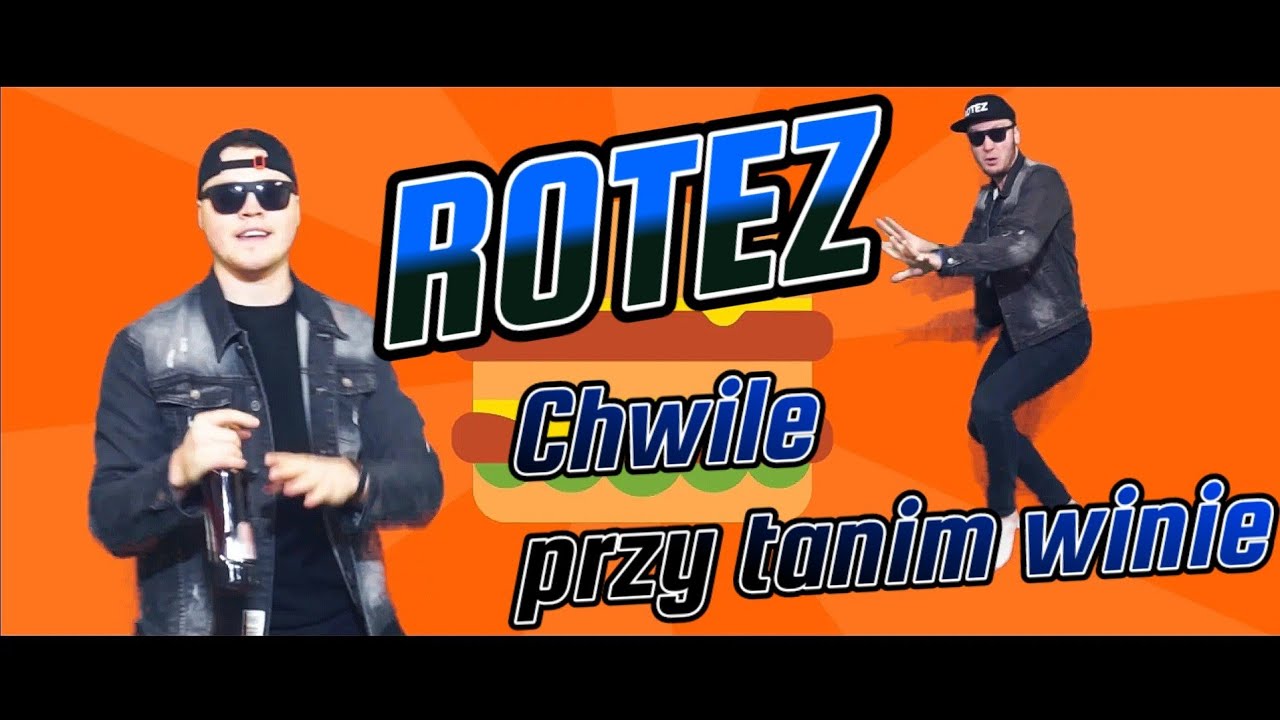 ROTEZ - Chwile przy tanim winie (prod.MasaSquad) 2023 - YouTube