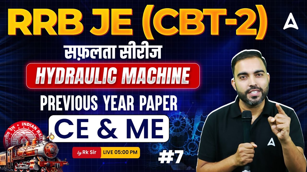 RRB JE CBT 2 | Hydraulic Machine PYQ | Civil Engineering & Mechanical Engineering | By RK Sir ...
