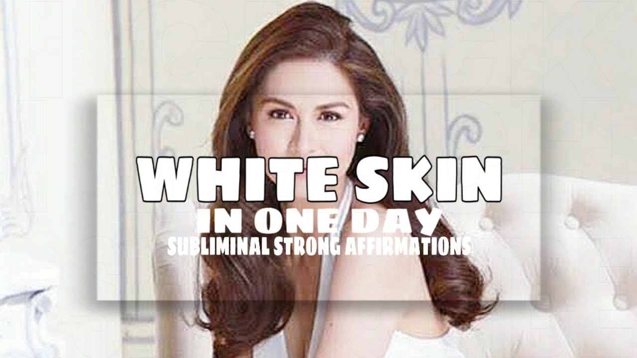 Intense White Skin Subliminal Tagalog Strong Affirmations ( Unisex ...