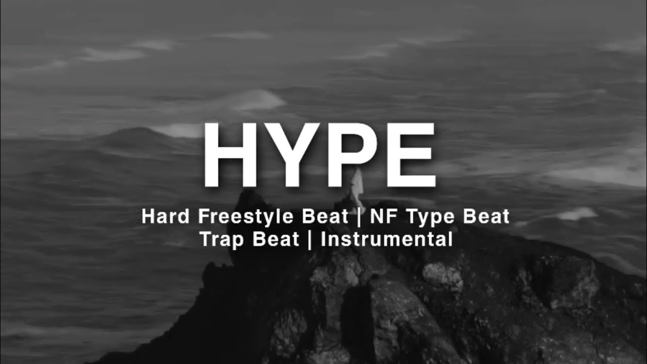 NF Type Beat - "HYPE" | Hard Trap Beat | Rap Instrumental | YashBeatz ...