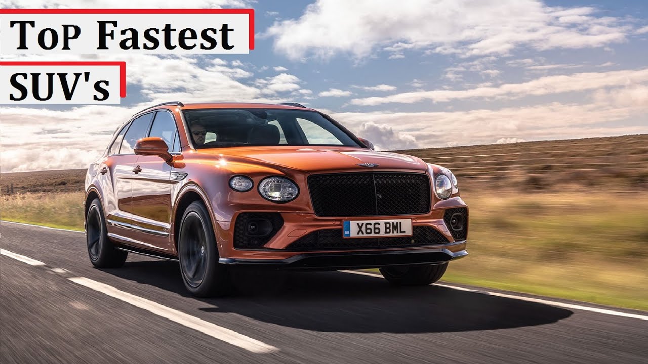 Top Fastest SUVs In The World | Top 10, Top 5 | - YouTube