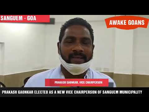 PRAKASH GAONKAR ELECTEED AS A NEW VICE CHAIRPERSON OF SANGUEM ...