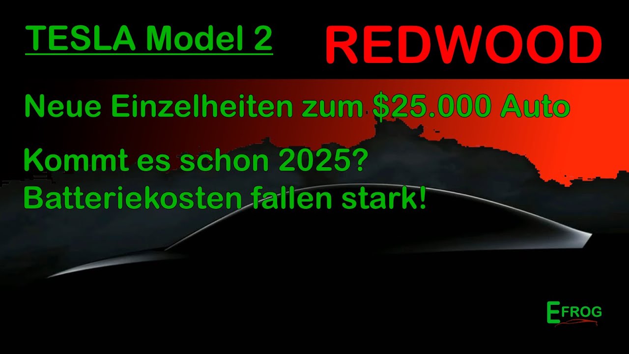 Tesla Model 2 REDWOOD konkretisiert. 25.000 $? - YouTube