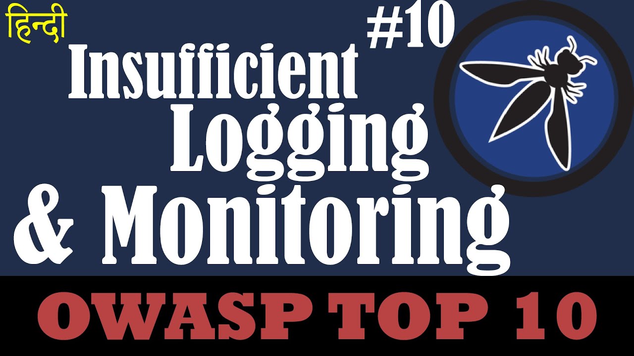 Owasp Top 10 Insufficient Logging And Monitoring What Is owasp-top-10-insufficient-logging-and-monitoring-what-is