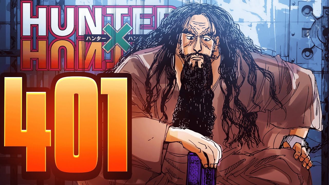BEYOND NETERO IS PLAYING THE LONG CON In HunterxHunter Chapter 401 ...