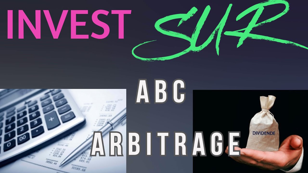 BOURSE : ABC ARBITRAGE ACTION A FORT DIVIDENDE - YouTube