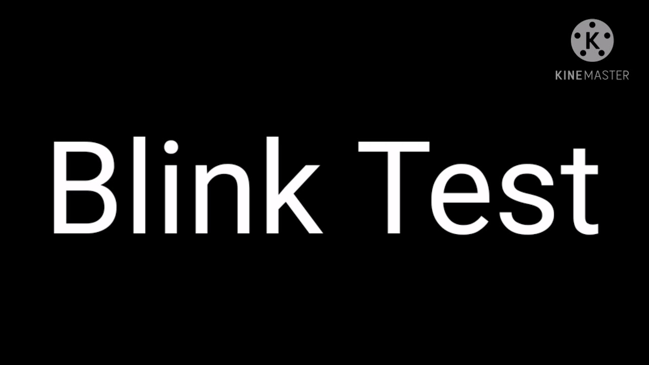 Blink test (GoodBoyHalo) - YouTube