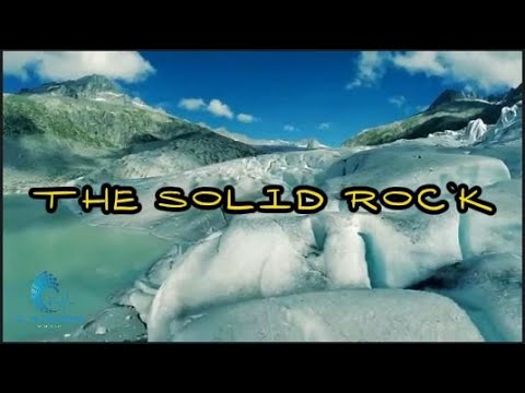 The Solid Rock | Lovely Hymn of God's Assurance | Piano Instrumental ...