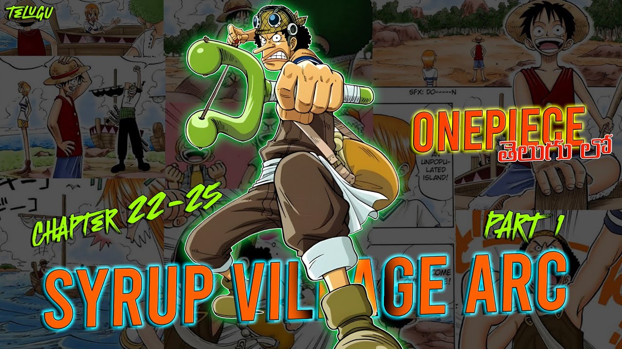 syrup village arc part 1 | onepiece explained in telugu | ussop enters ...